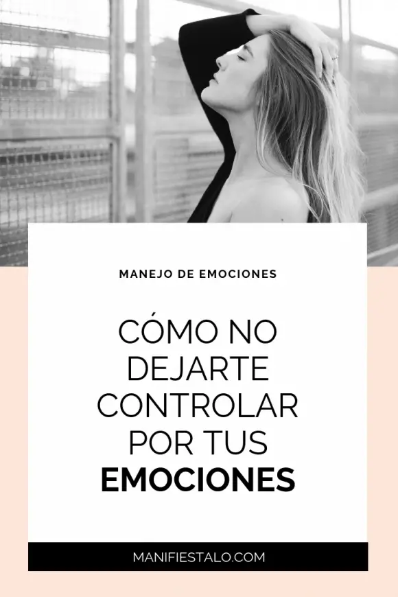 Manejo de Emociones - 10 Técnicas para controlar tus reacciones