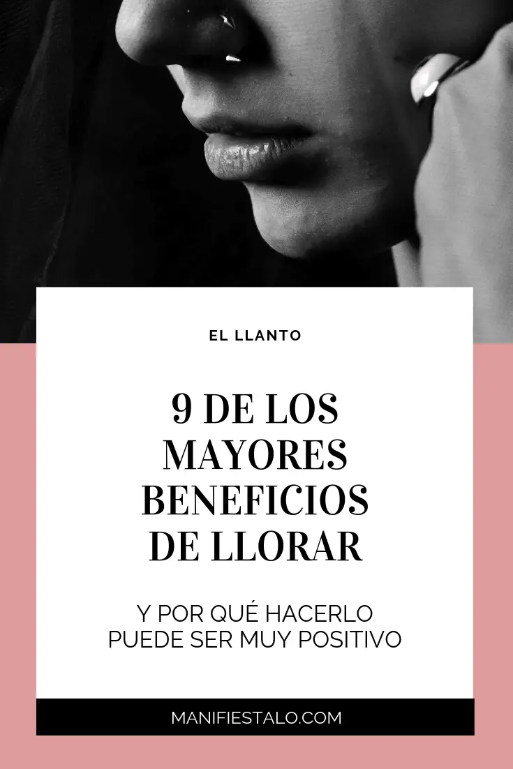 ¿Ganas de Llorar? ¡Hazlo! - 9 de sus mayores beneficios